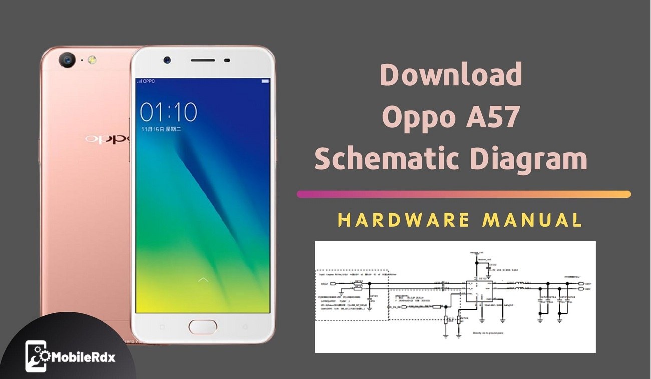 Download Oppo A57 Schematic Diagram | Service Manual