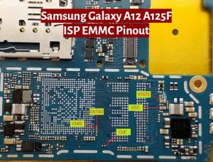 Samsung Galaxy A12 A125F ISP EMMC PinOUT | Test Point
