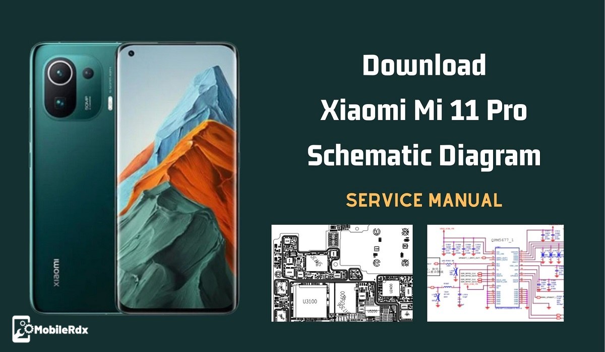 Download Xiaomi Mi 11 Pro Schematics Diagram | Service Manual