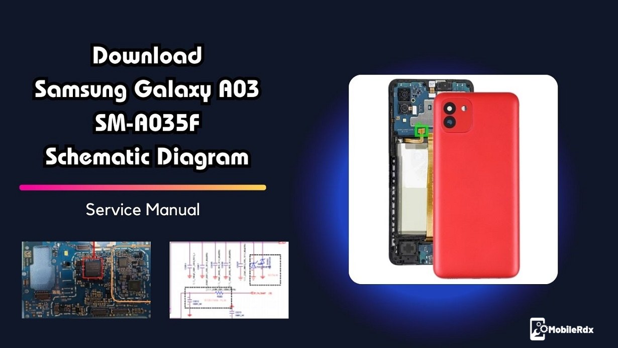 Samsung Galaxy A03 SM-A035F Schematic Diagram and Service Manual