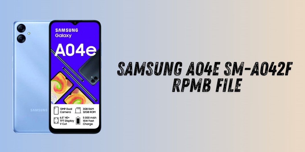 Samsung A04e SM-A042F RPMB File Download Free
