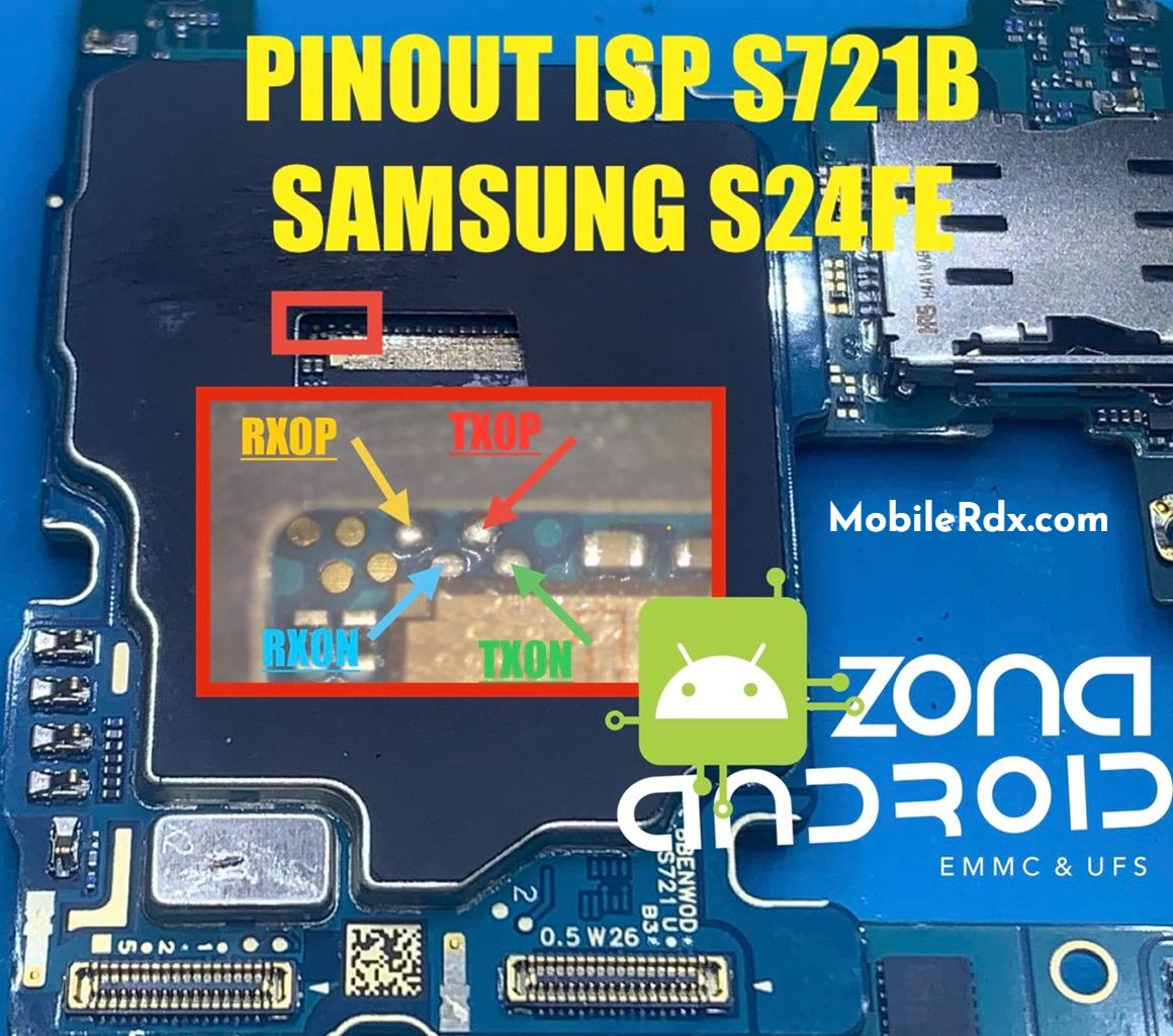 Samsung Galaxy S24 FE SM-S721B UFS ISP PinOUT