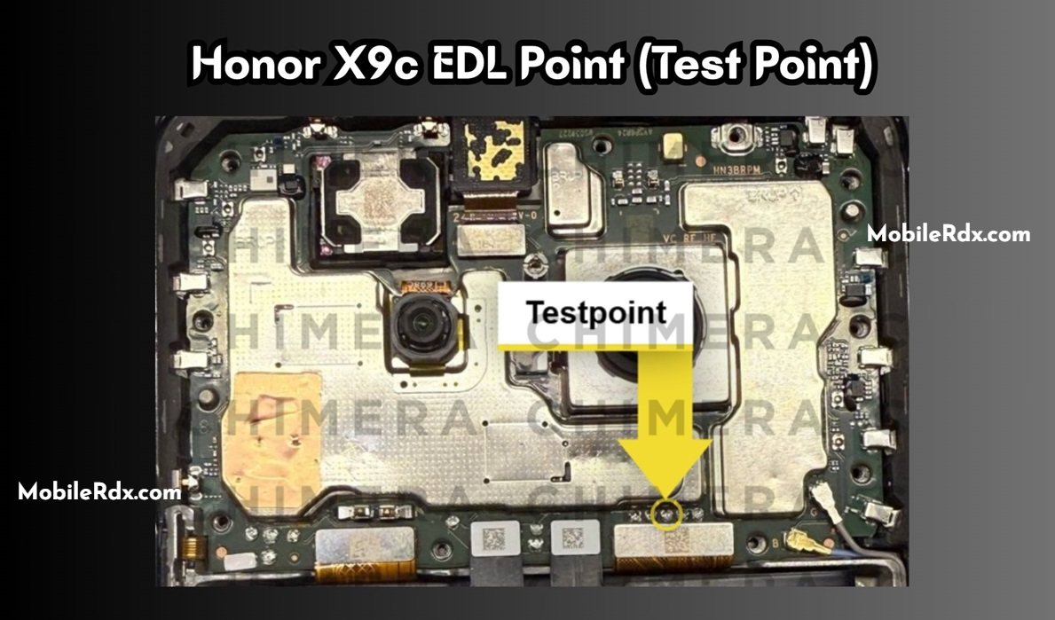 Honor X9c EDL Point (Test Point) Reboot to EDL Mode 9008